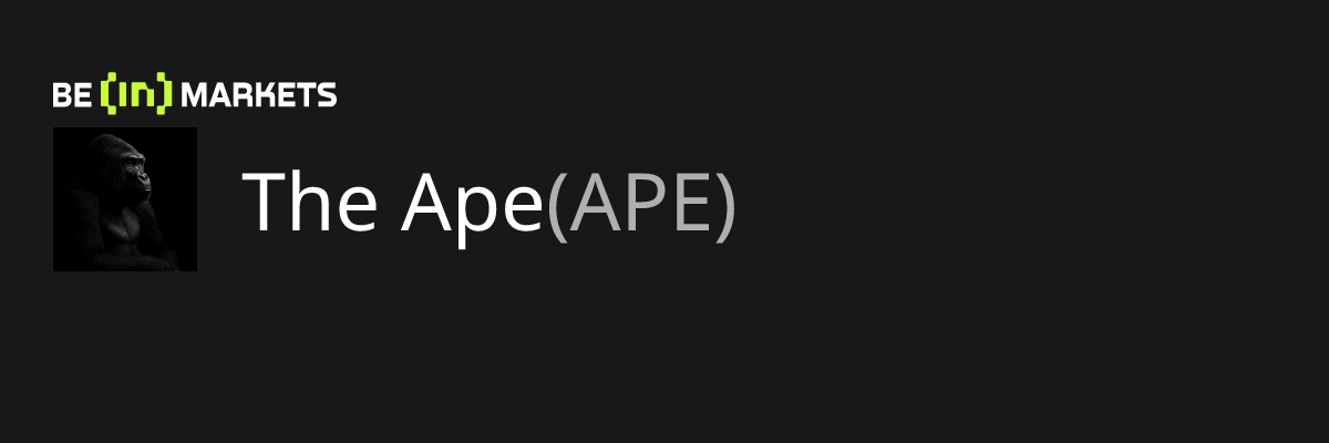 The Ape (APE) Price, MarketCap, Charts and Fundamentals Info - BeInCrypto