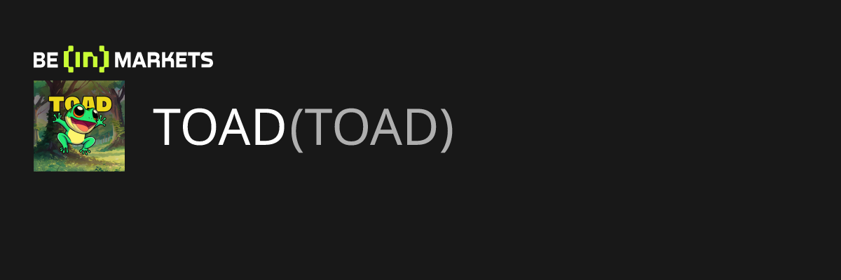 TOAD (TOAD) Price, MarketCap, Charts and Fundamentals Info - BeInCrypto