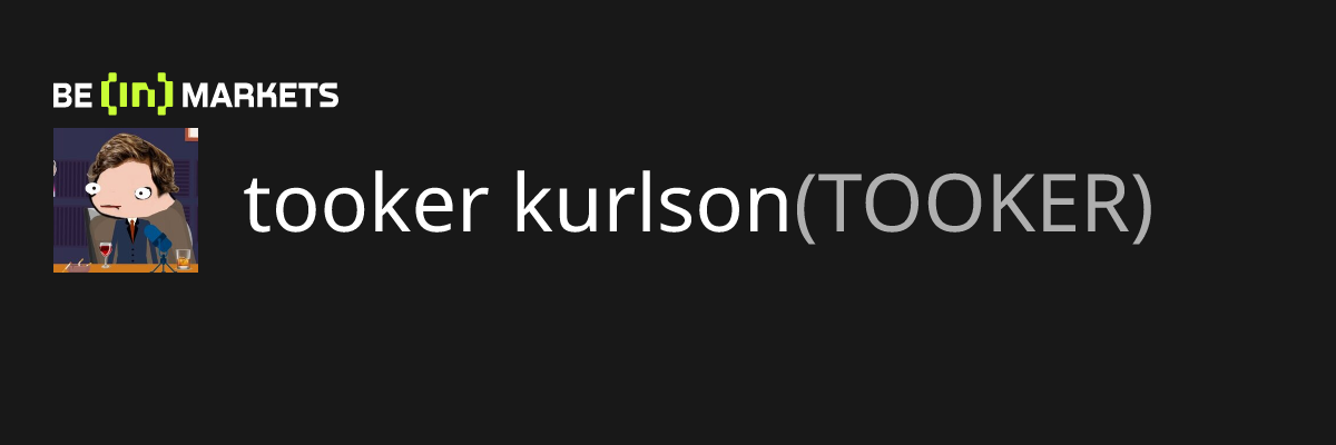 tooker kurlson (TOOKER) Kurs, Marktkapitalisierung, Charts und ...