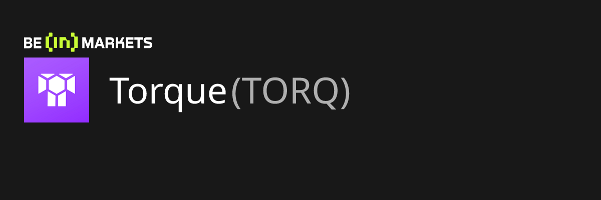 Torque (TORQ) Price, MarketCap, Charts and Fundamentals Info - BeInCrypto
