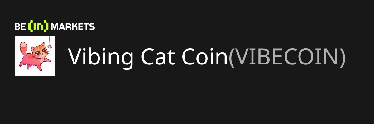 Vibing Cat Coin (VIBECOIN) السعر ورأس المال السوقي والمخططات البيانية ...