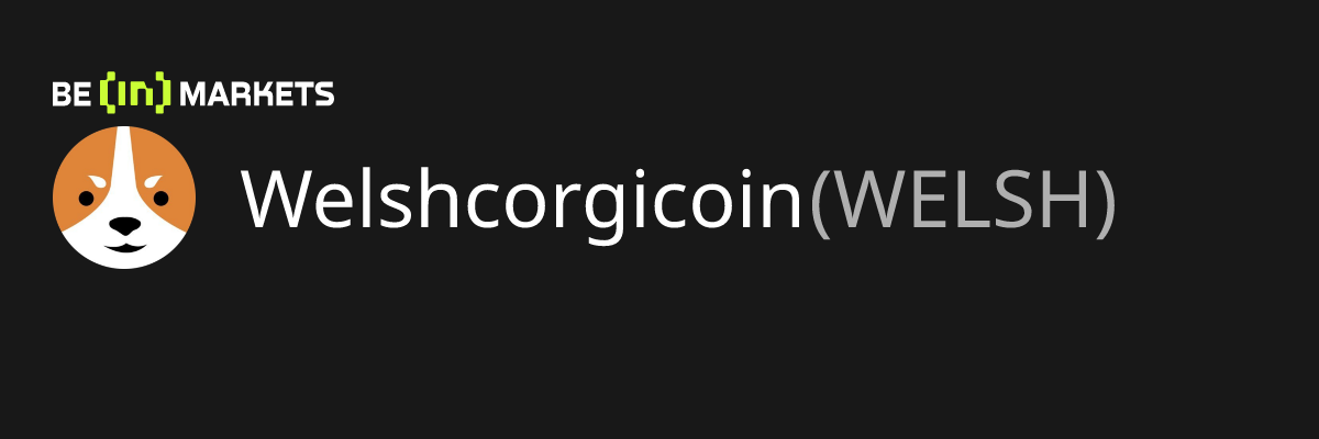 Welshcorgicoin (WELSH) 價格、市值、圖表和基本面資訊 - BeInCrypto