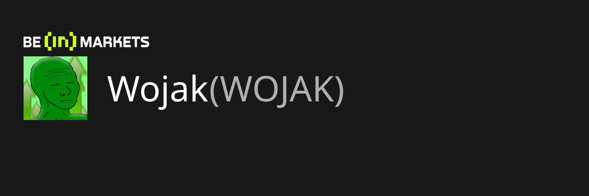 Wojak (WOJAK) Price, MarketCap, Charts and Fundamentals Info - BeInCrypto