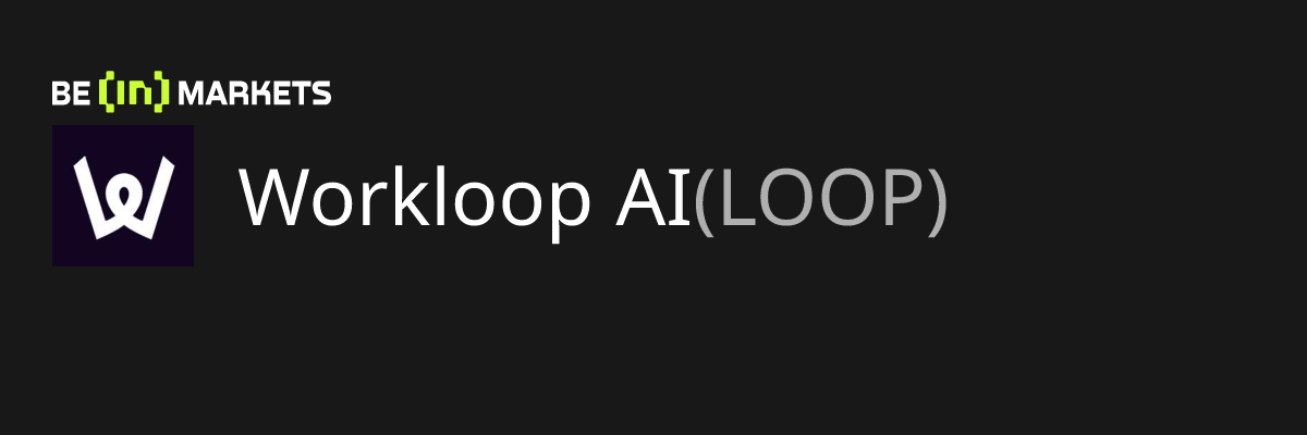 Workloop AI (LOOP) Price, MarketCap, Charts and Fundamentals Info - BeInCrypto