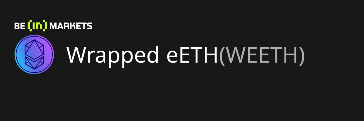 Wrapped eETH (WEETH) 가격, 마켓캡, 차트 및 펜더멘털 정보 - BeinCrypto Korea