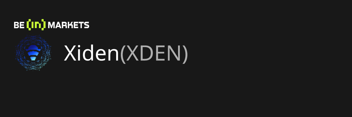 Xiden (XDEN) Price, MarketCap, Charts and Fundamentals Info - BeInCrypto