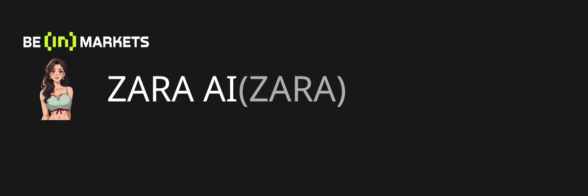 ZARA AI (ZARA) 価格, 時価総額, 図表およびファンダメンタルズ情報 - BeInCrypto Japan