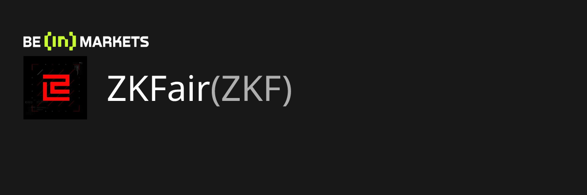 ZKFair (ZKF) Price, MarketCap, Charts and Fundamentals Info - BeInCrypto