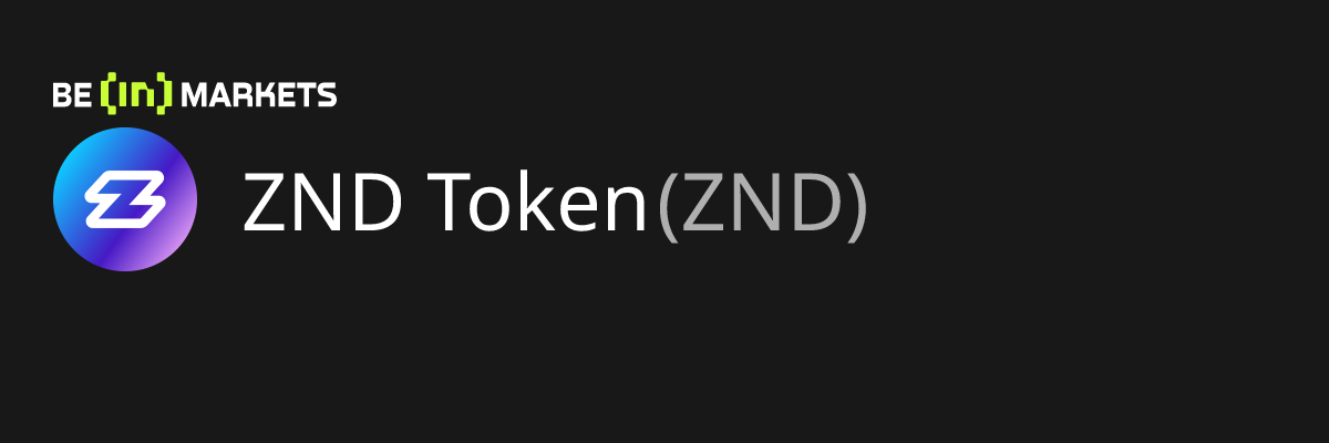 ZND Token (ZND) Price, MarketCap, Charts and Fundamentals Info - BeInCrypto